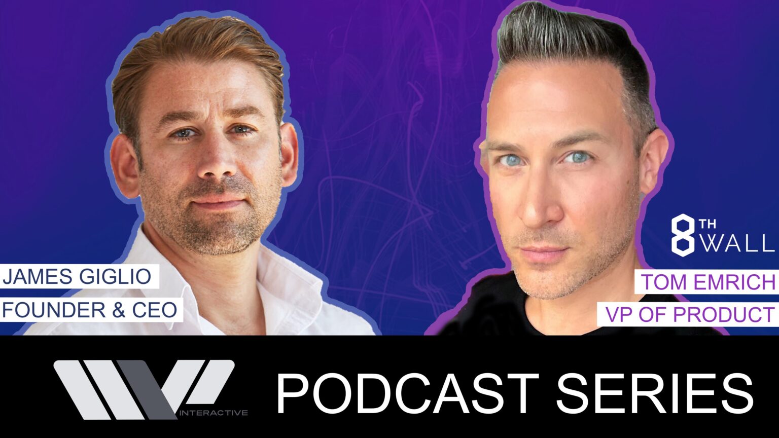 PODCAST - Tom Emrich, Product with 8th Wall and Niantic